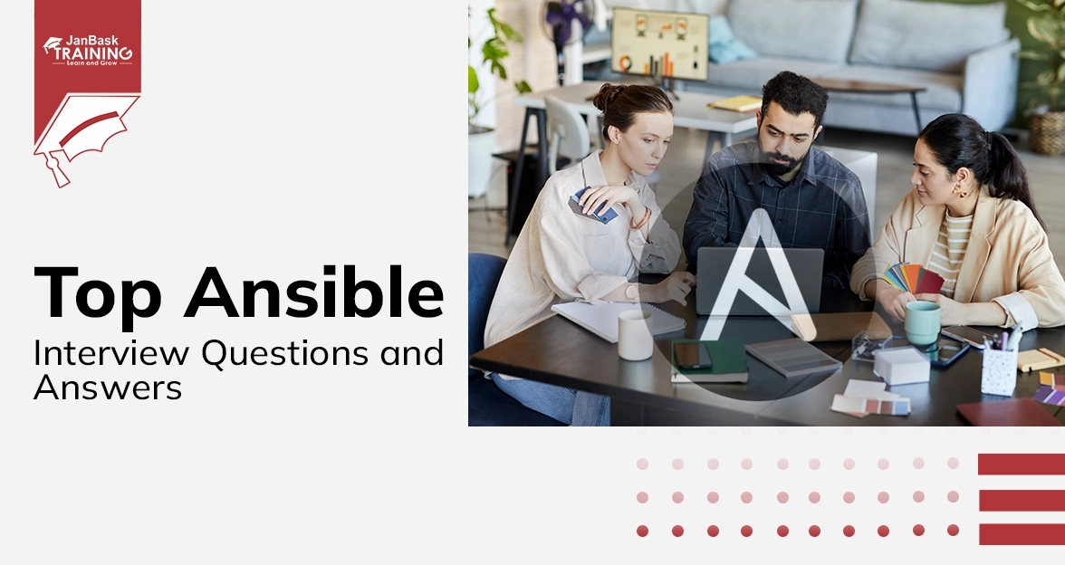 Top 83 Ansible Interview Questions & Answers (2024 Updated)