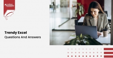 Top 67 Excel Interview Questions And How To Answer Them.