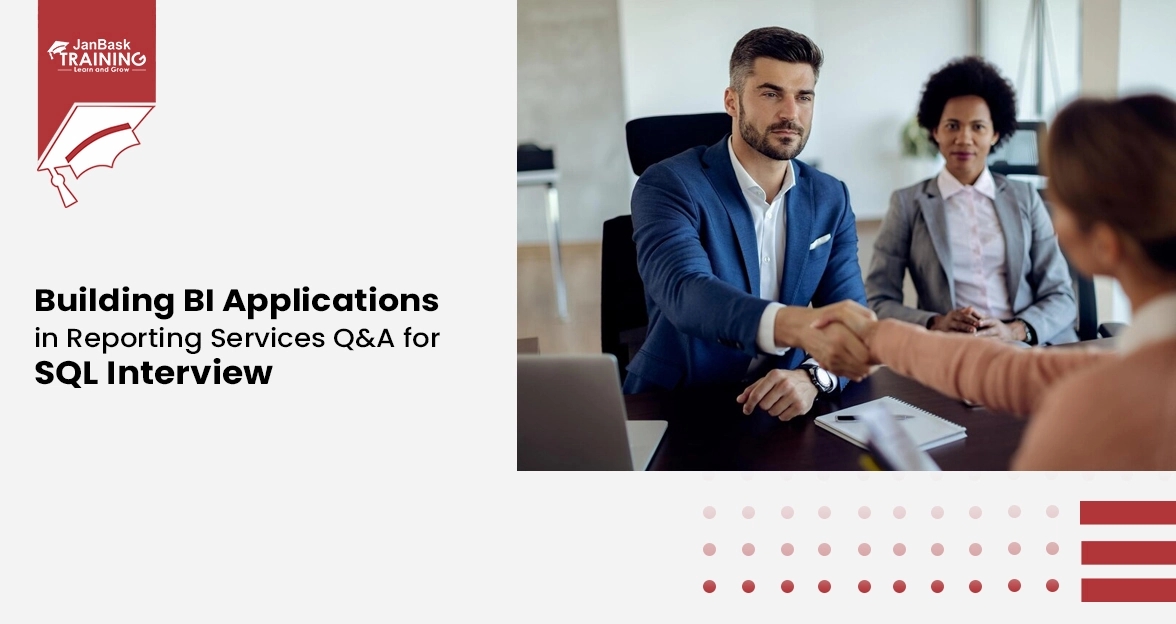 Building BI Applications in Reporting Services Q&A for SQL Interview