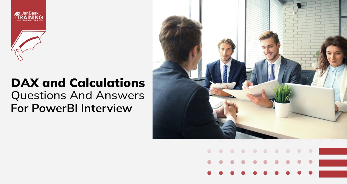 PowerBI Interview Q&A on DAX and Calculations