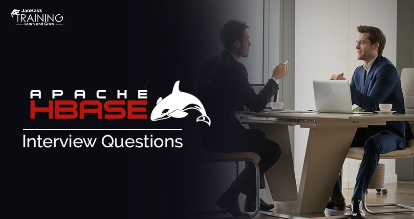 HBase Interview Questions And Answers For 2024 HBase Interview Questions And Answers For 2024