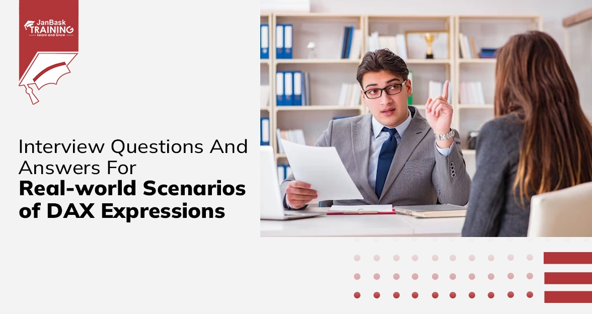 Power BI Interview Questions and Answers on DAX Expressions