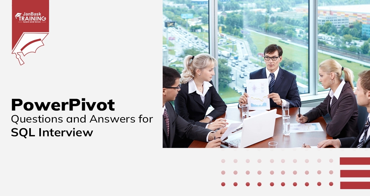 SQL interview questions and answers on PowerPivot