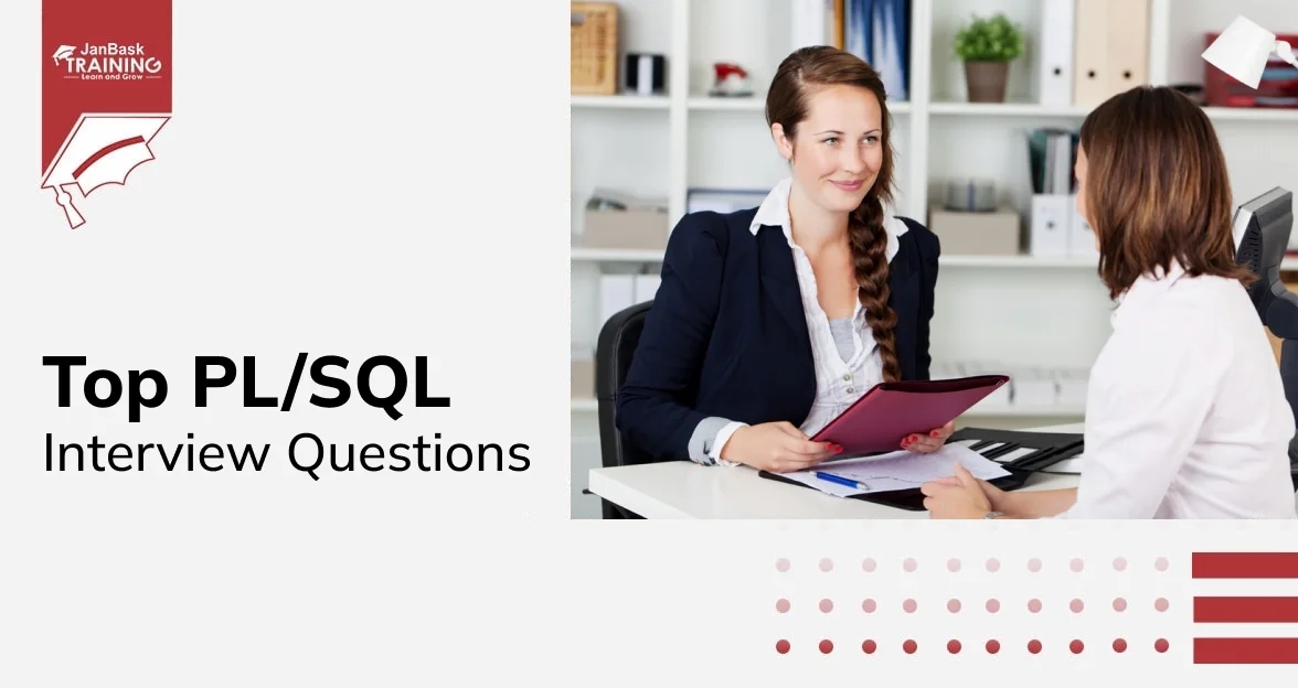 Top 40+ PL-SQL Interview Questions for 2024