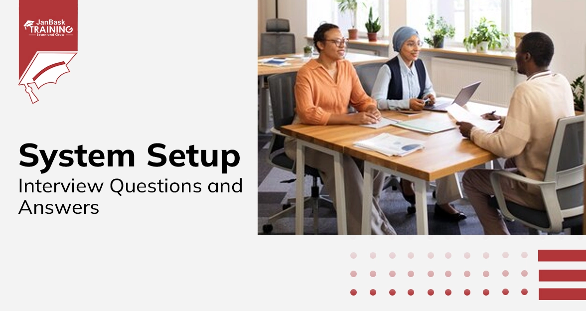 Prepare for your SQL interview with these System Setup Q&A
