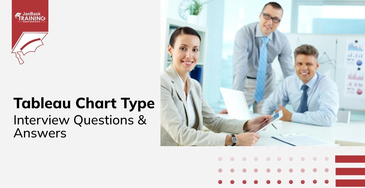 15 Tableau Chart Type Interview Questions And Answer