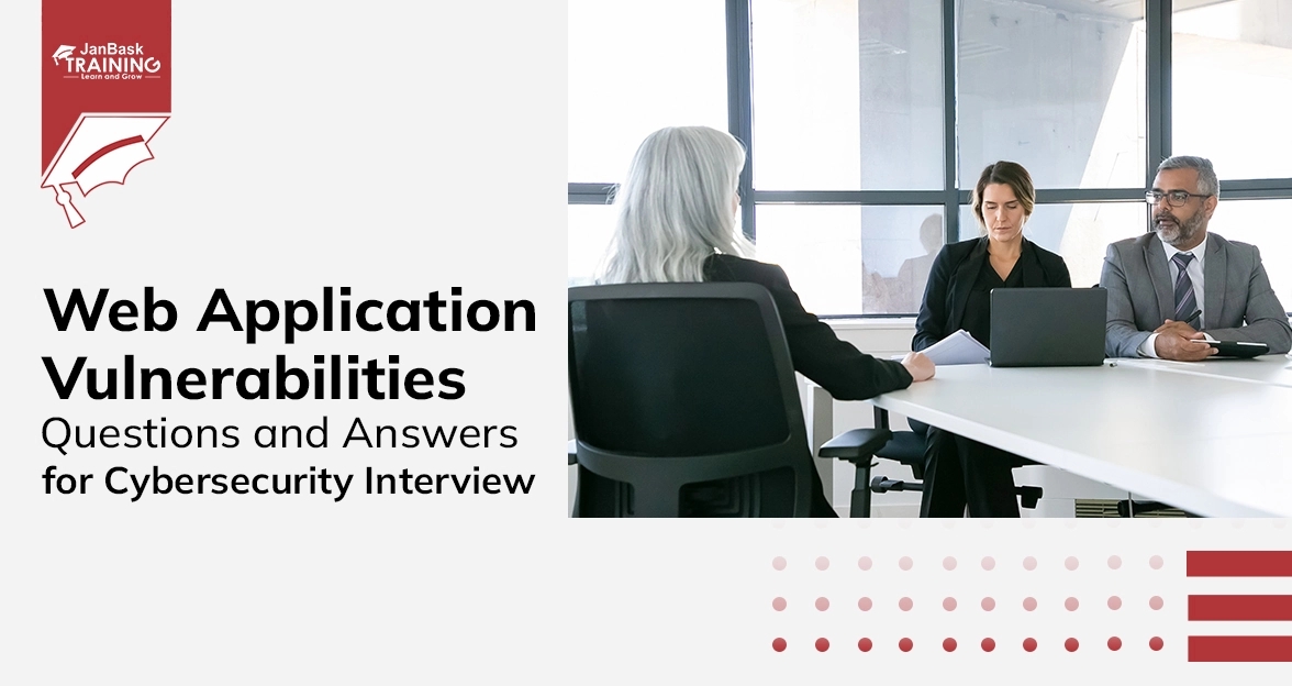 Web Application Vulnerabilities Q&A For Cybersecurity Interview