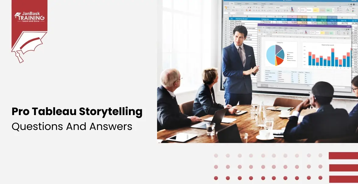 Top 15 Pro Tableau Storytelling Questions and Answers For 2024