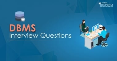 DBMS Interview Questions and Answers For Fresher, Experienced