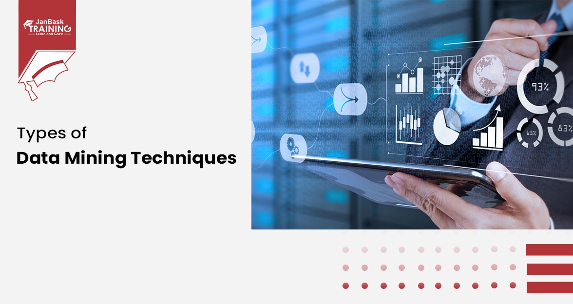 Types of Data Mining Techniques