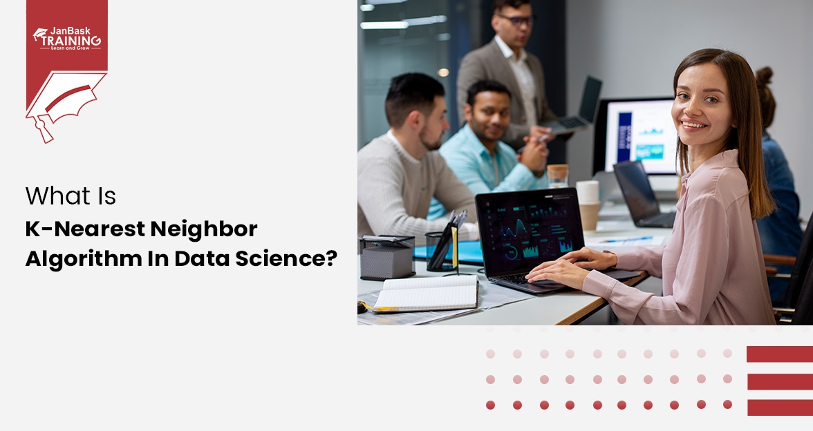 KNN (K nearest neighbor) in Data Science.